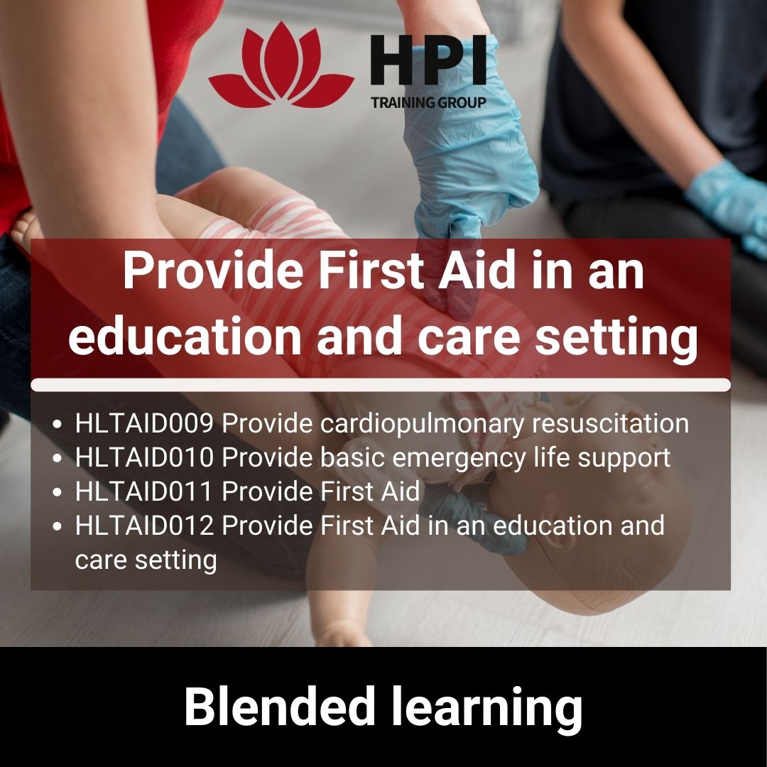 Course: Provide First Aid in an Education and Care Setting (HLTAID009 ...